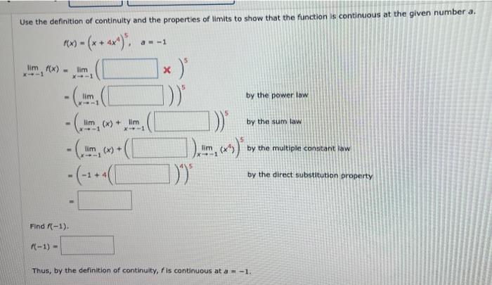 Solved Use the definition of continuity and the properties | Chegg.com