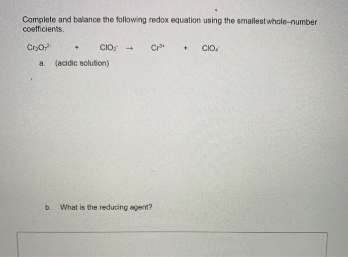 Solved Complete and balance the following redox equation | Chegg.com