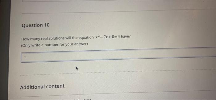 Solved How many real solutions will the equation : x2−7x+8=4 | Chegg.com