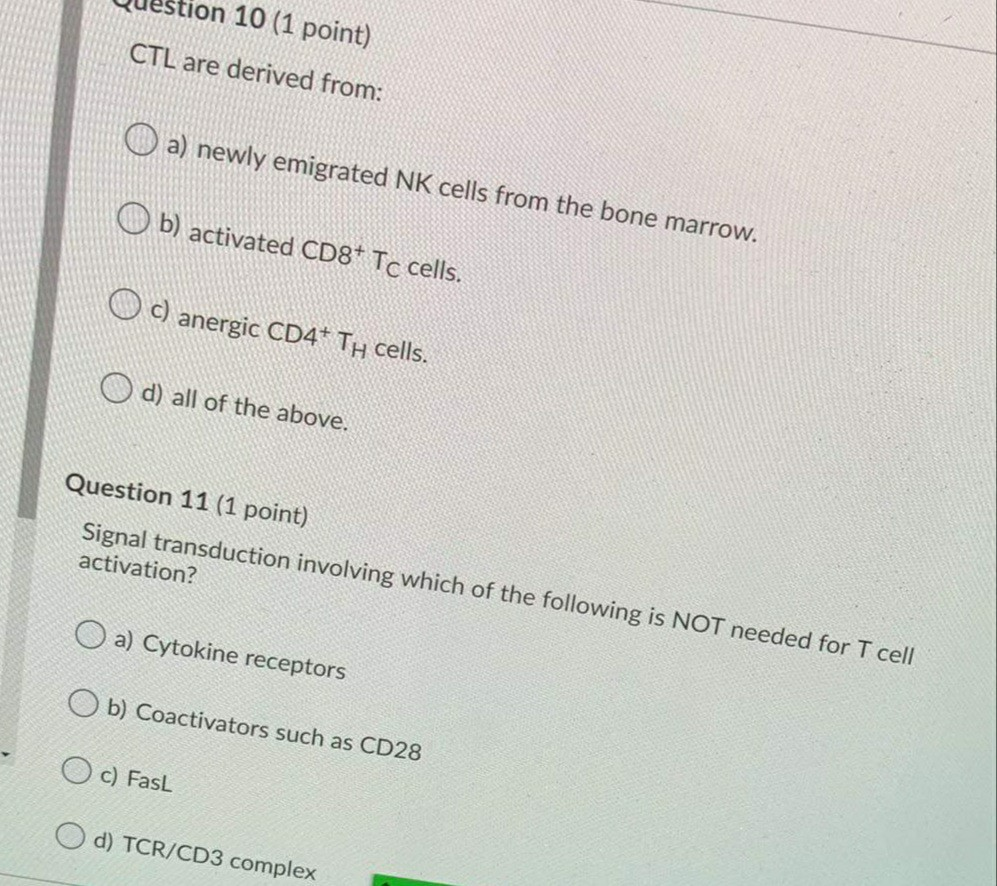 Solved Question 10 (1 point) CTL are derived from: O a) | Chegg.com