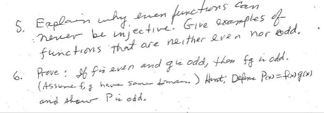 Solved Explain why even functions can never be injective. | Chegg.com