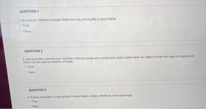 Solved QUESTION 1 1. An accessor method accesses fields but | Chegg.com