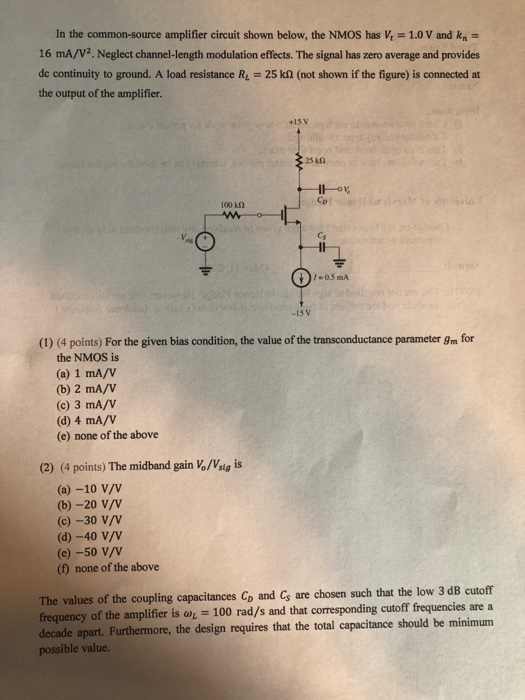 Solved In the common-source amplifier circuit shown below, | Chegg.com