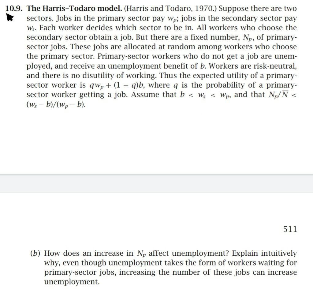 Solved 10.9. The Harris-Todaro model. (Harris and Todaro, | Chegg.com