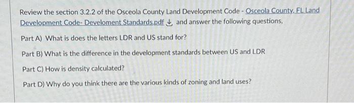 Solved Review the section 3.2.2 of the Osceola County Land | Chegg.com