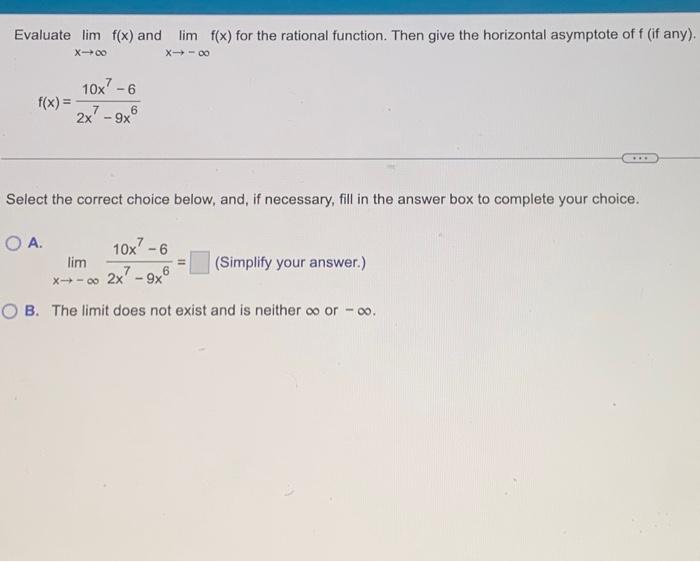 Solved Evaluate lim f(x) and lim f(x) for the rational | Chegg.com