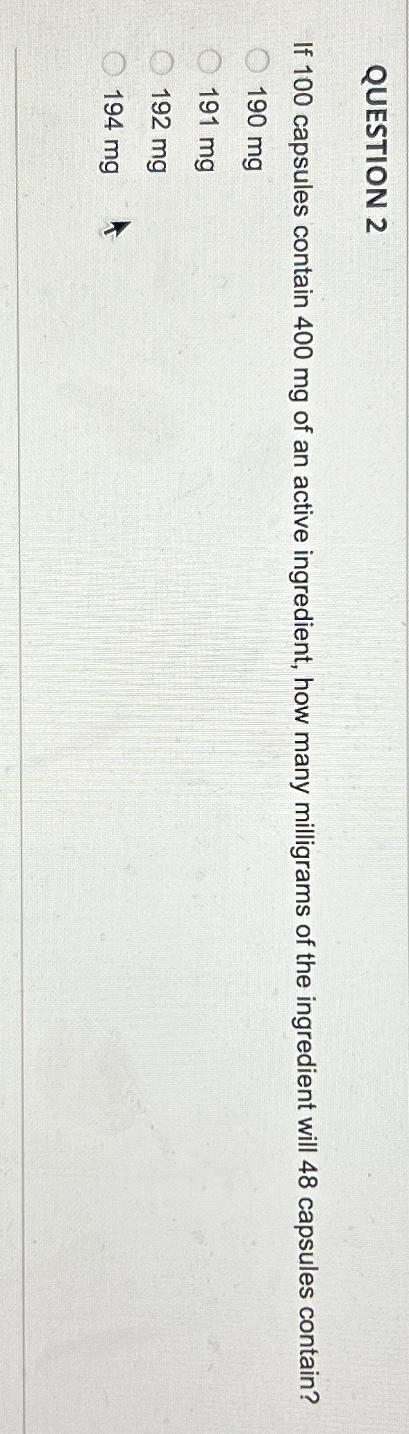 Solved QUESTION 2If 100 ﻿capsules contain 400mg ﻿of an | Chegg.com