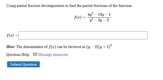 Solved Using partial fraction decomposition to find the | Chegg.com