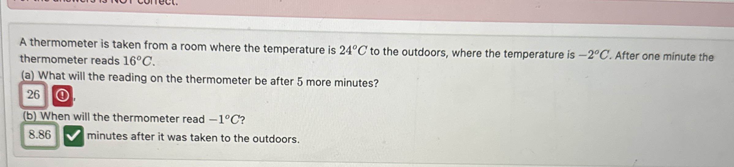 Solved A thermometer is taken from a room where the | Chegg.com