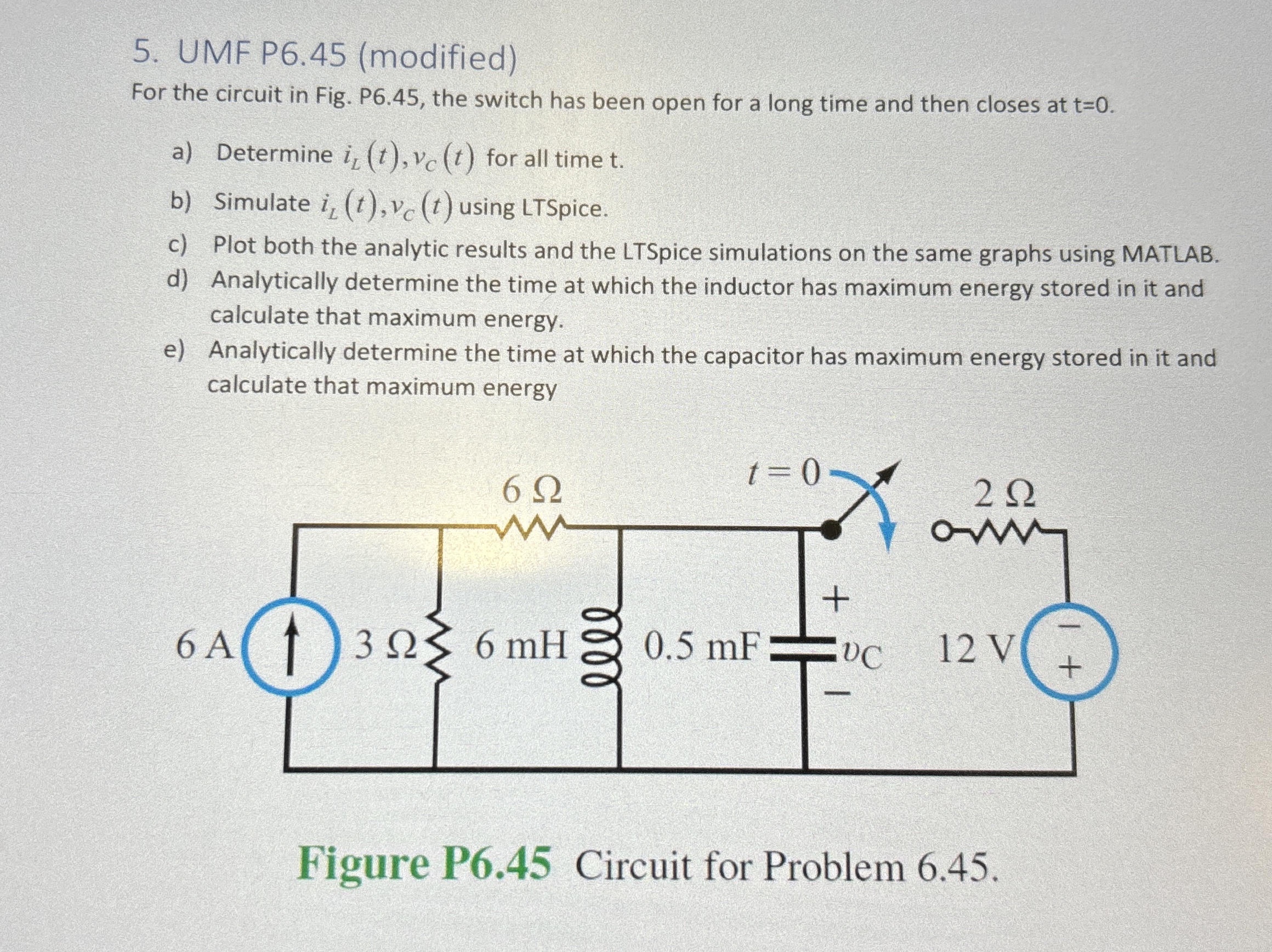 Solved UMF P6.45 (modified)For the circuit in Fig. P6.45, | Chegg.com