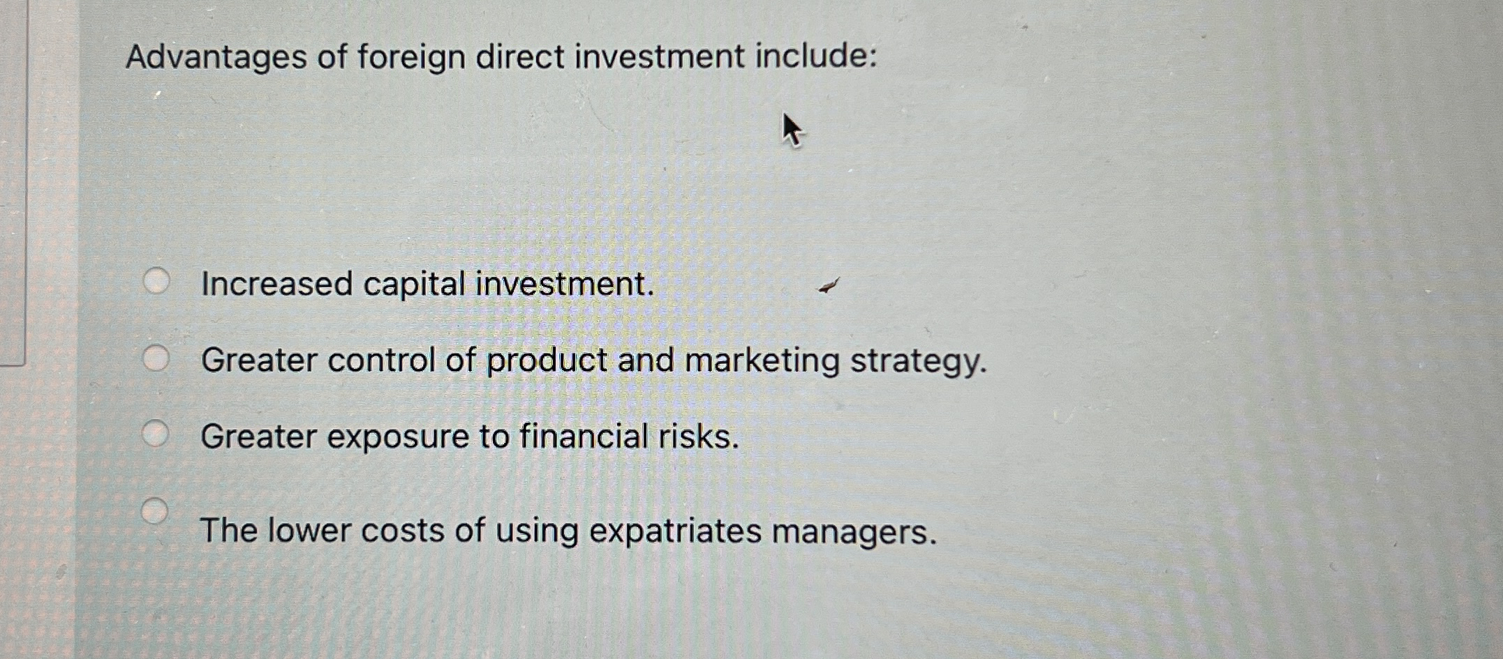 Solved Advantages of foreign direct investment | Chegg.com