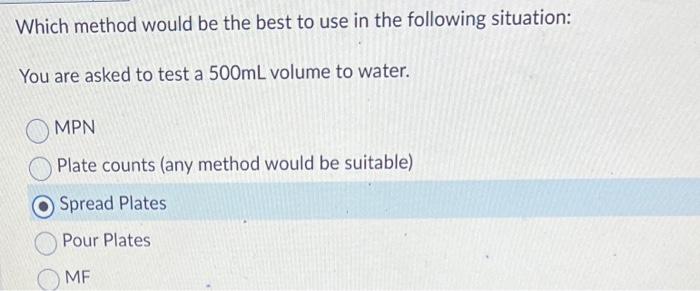 Solved Which method would be the best to use in the | Chegg.com