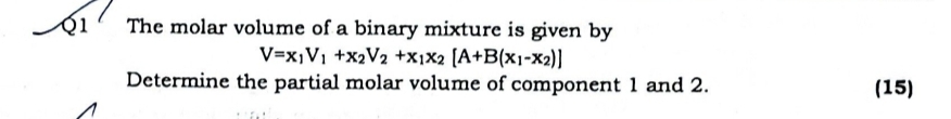 Q1 ﻿The molar volume of a binary mixture is given | Chegg.com