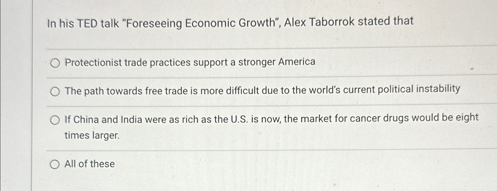Solved In his TED talk "Foreseeing Economic Growth", Alex | Chegg.com