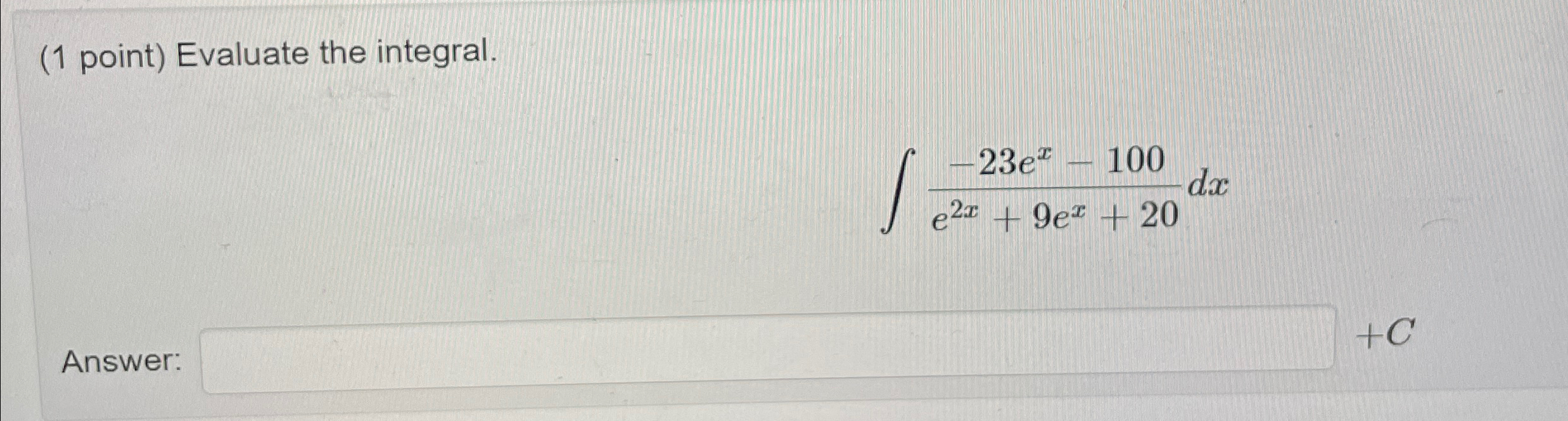 Solved (1 ﻿point) ﻿Evaluate the | Chegg.com