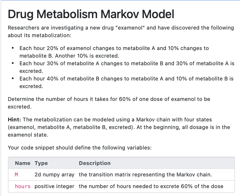 Solved pythonDrug Metabolism Markov ModelResearchers are | Chegg.com