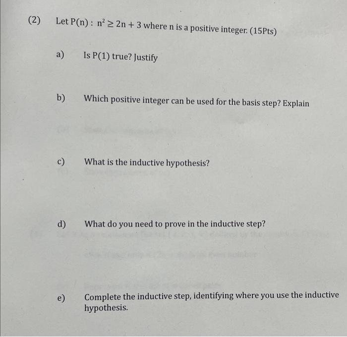 Solved Let P(n):n2≥2n+3 where n is a positive integer. | Chegg.com