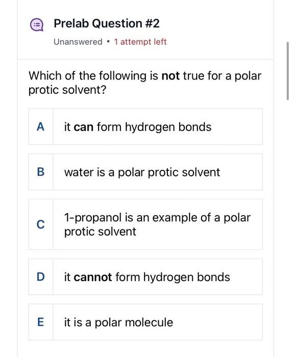 Solved Prelab Question \#1 Unanswered • 1 attempt left Why | Chegg.com