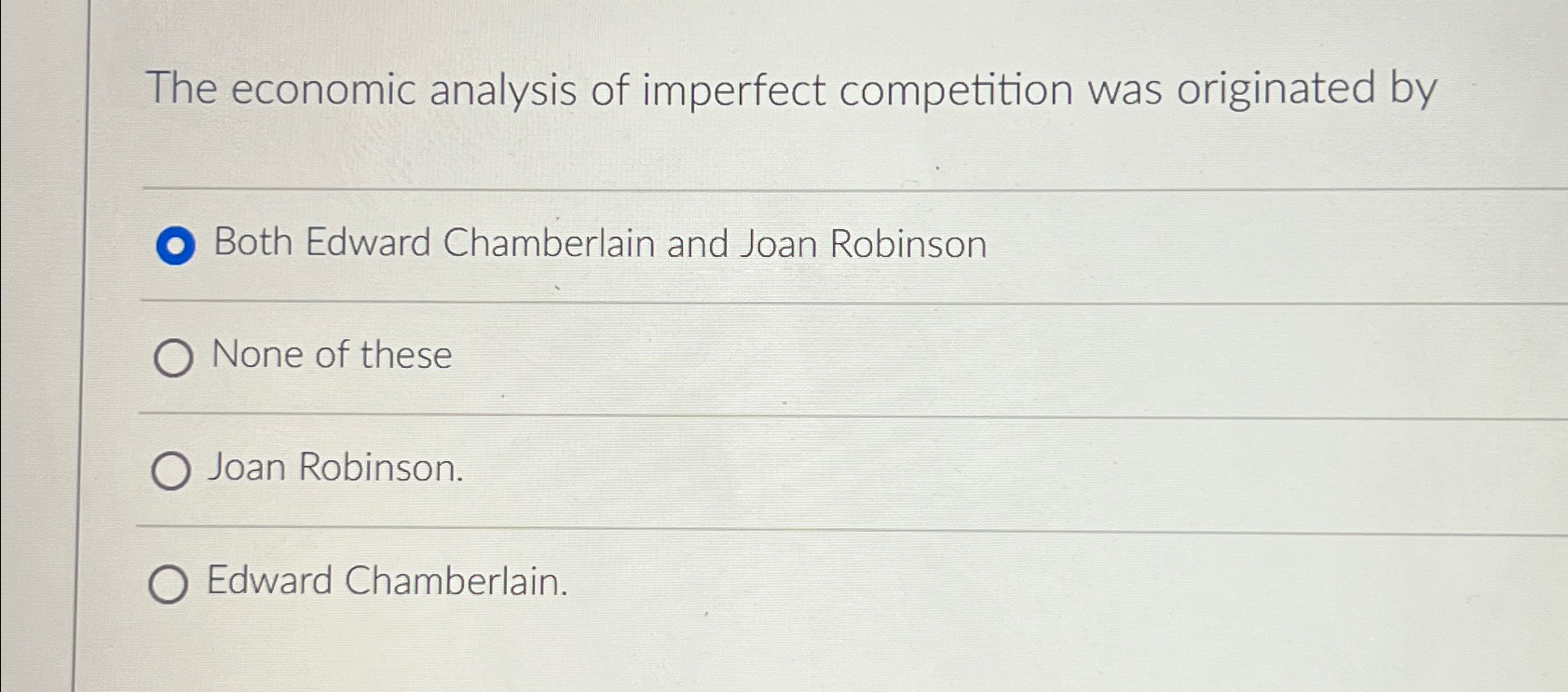 Solved The economic analysis of imperfect competition was | Chegg.com