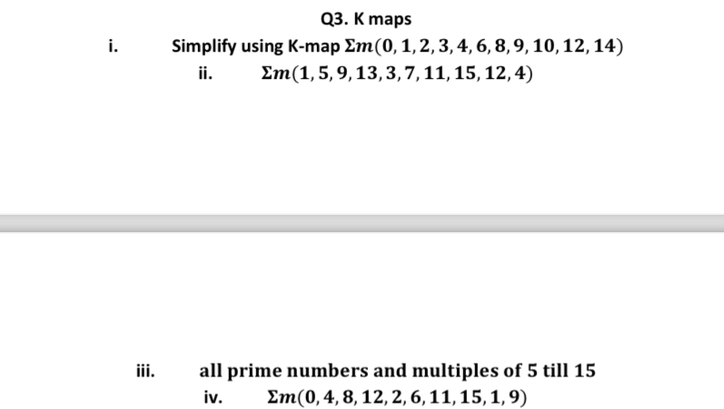 Solved Q3 ﻿k Mapsi ﻿simplify Using K Map 