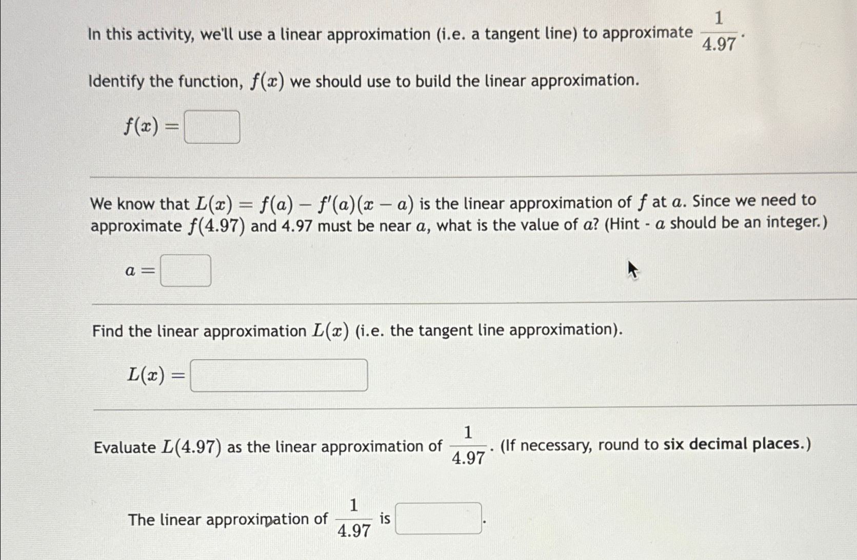 Solved In this activity, we'll use a linear approximation | Chegg.com
