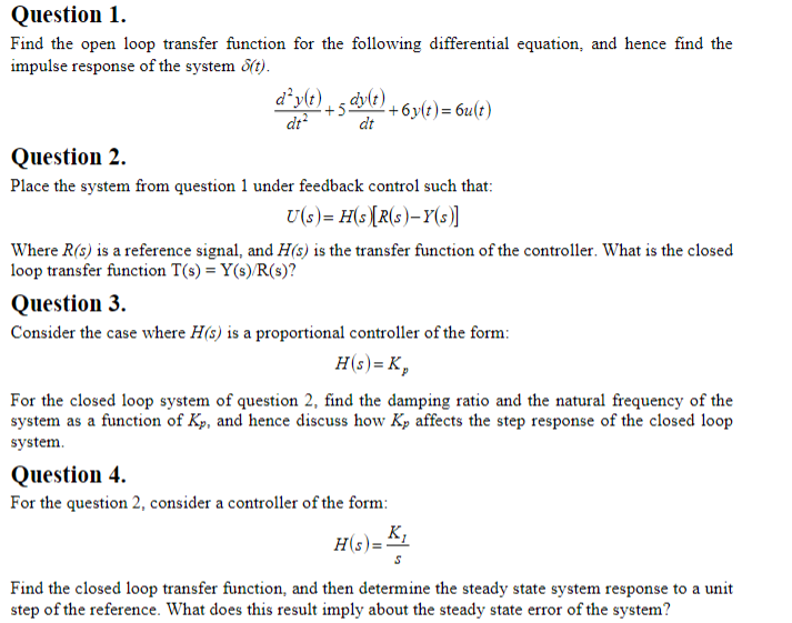 Solved Question 1.Find the open loop transfer function for | Chegg.com