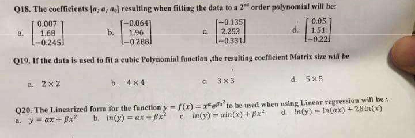 Solved Q18. The coefficients [a2a1a0] resulting when fitting | Chegg.com