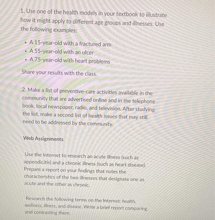 1. Use one of the health models in your textbook to | Chegg.com