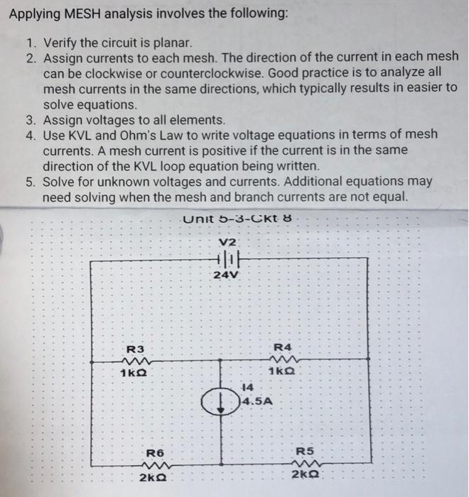 Solved Applying MESH analysis involves the following: 1. | Chegg.com