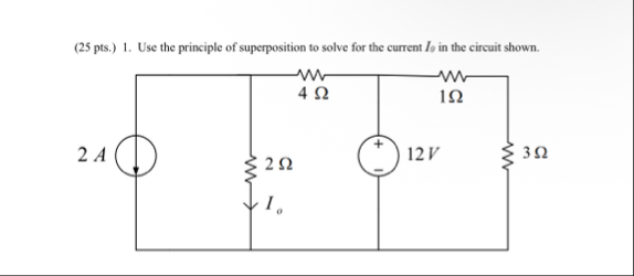 Solved ( 25 ﻿pts .) 1. ﻿Use the principle of superposition | Chegg.com