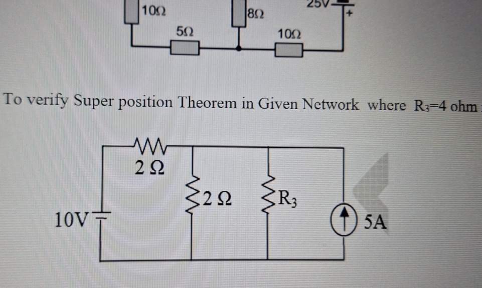 Solved To verify Super position Theorem in Given Network | Chegg.com