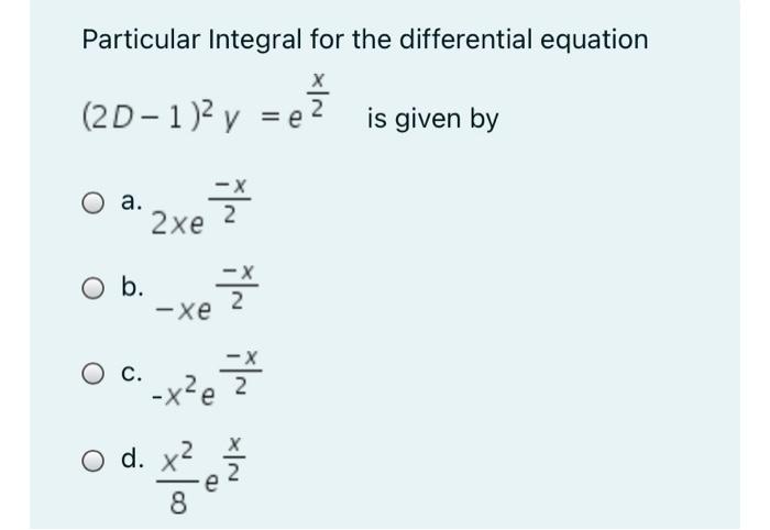 Solved The following differential equation dy =(1+e) dx O a. | Chegg.com