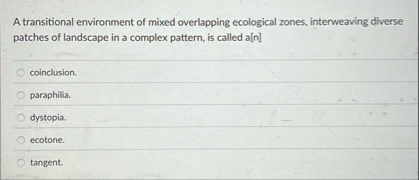 Solved A transitional environment of mixed overlapping | Chegg.com