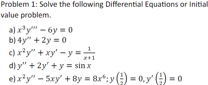 Solved Problem 1: Solve the following Differential Equations | Chegg.com