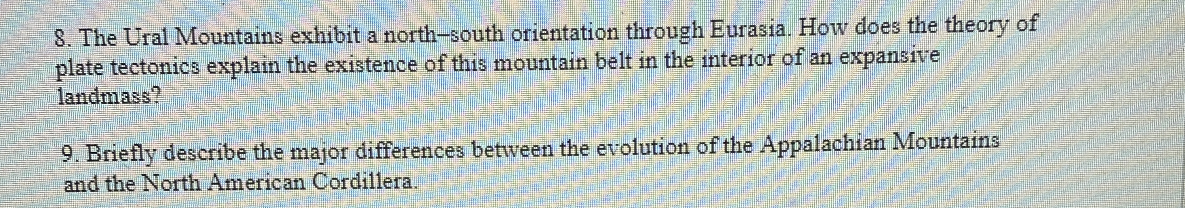 Solved The Ural Mountains exhibit a north-south orientation | Chegg.com