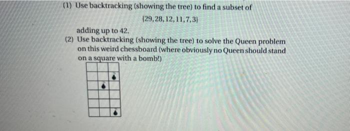 Solved (1) Use backtracking (showing the tree) to find a | Chegg.com