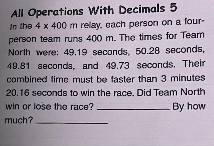 Solved All Operations With Decimals 5 In the 4 x 400 m | Chegg.com