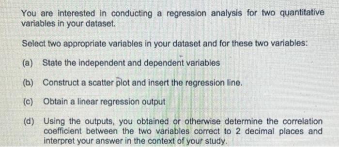Solved You are interested in conducting a regression | Chegg.com