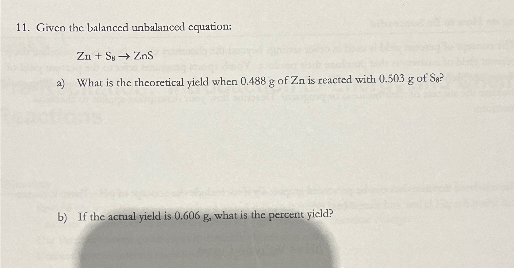 Solved Given the balanced unbalanced equation:Zn+S8→ZnSa) | Chegg.com