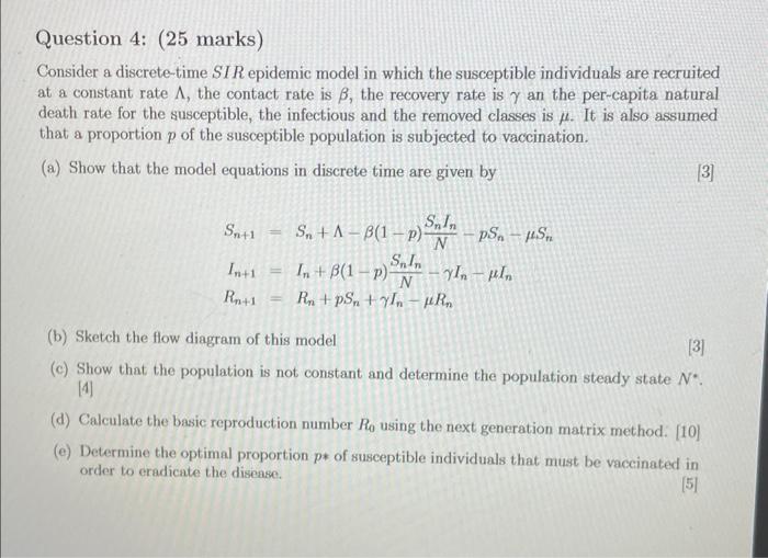 Solved Question 4 25 Marks Consider A Discrete Time Sir