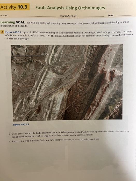 Solved Activity 10.3 Fault Analysis Using Orthoimages Name: | Chegg.com