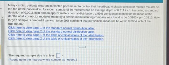 Solved Many cardiac patients wear an implanted pacemaker to | Chegg.com