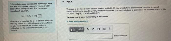 Solved You need to produce a buffer solution that has a pH | Chegg.com