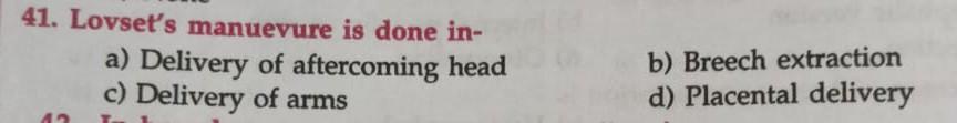 Solved 11. Lovset's manuevure is done in- a) Delivery of | Chegg.com