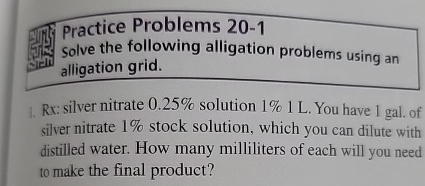 Solved Practice Problems 20-1solve the following alligation | Chegg.com