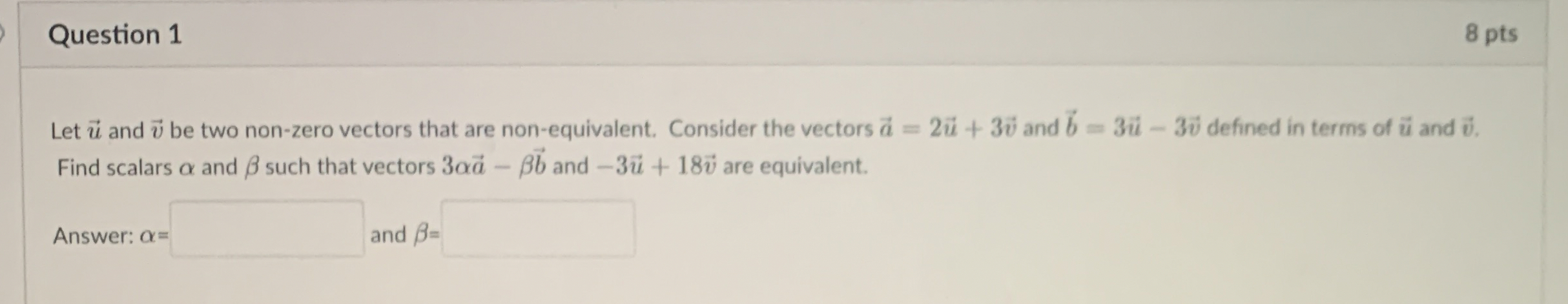 Solved Question 18 ﻿ptsLet vec(u) ﻿and vec(v) ﻿be two | Chegg.com