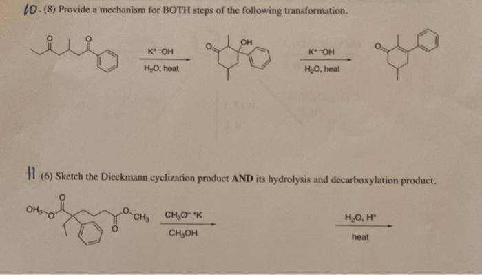 Solved 60. (8) Provide a mechanism for BOTH steps of the | Chegg.com