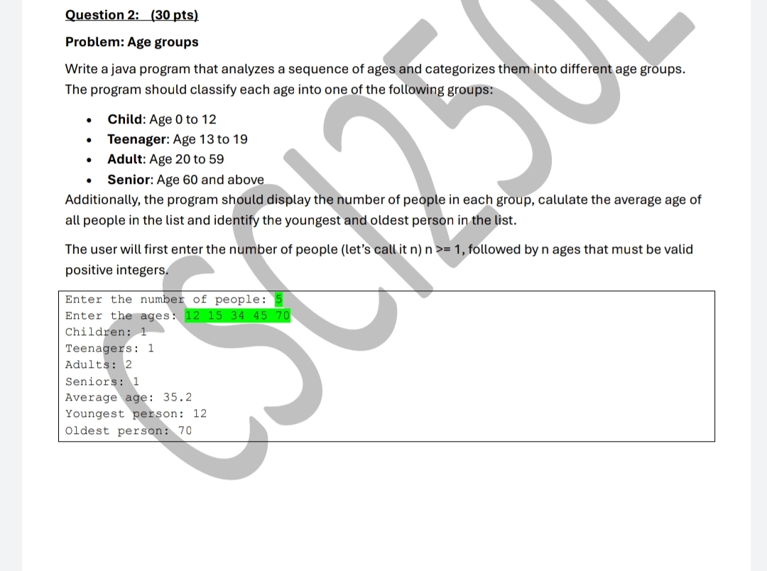 Solved Question 2: (30 ﻿pts)Problem: Age groupsWrite a java | Chegg.com