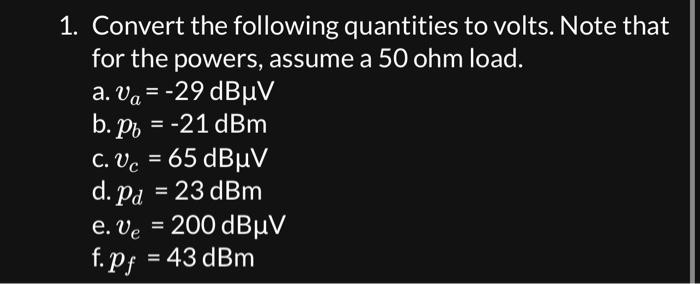 Solved 1. Convert the following quantities to volts. Note | Chegg.com