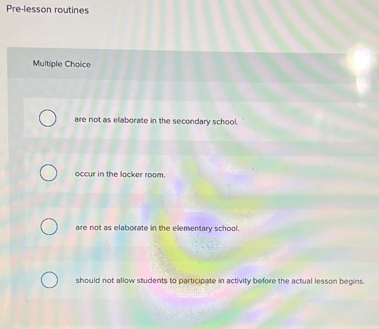 Solved Pre-lesson routinesMultiple Choiceare not as | Chegg.com